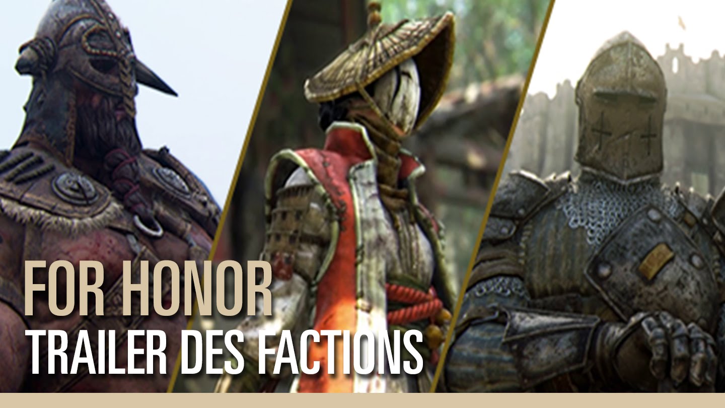 For Honor : Les héros et les modes multijoueurs dévoilés - Next Stage